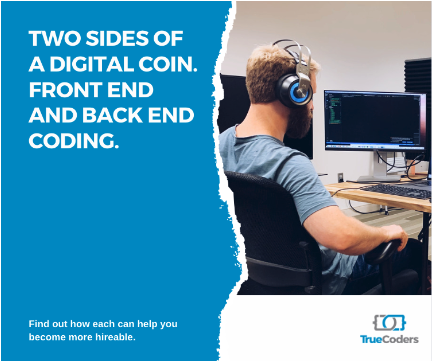 Coding Bootcamp | Two Sides of a Digital Coin. Front End and Back End ...
